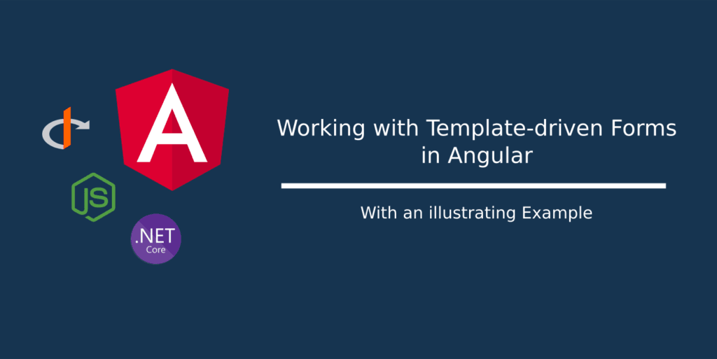 Working With Template driven Forms In Angular